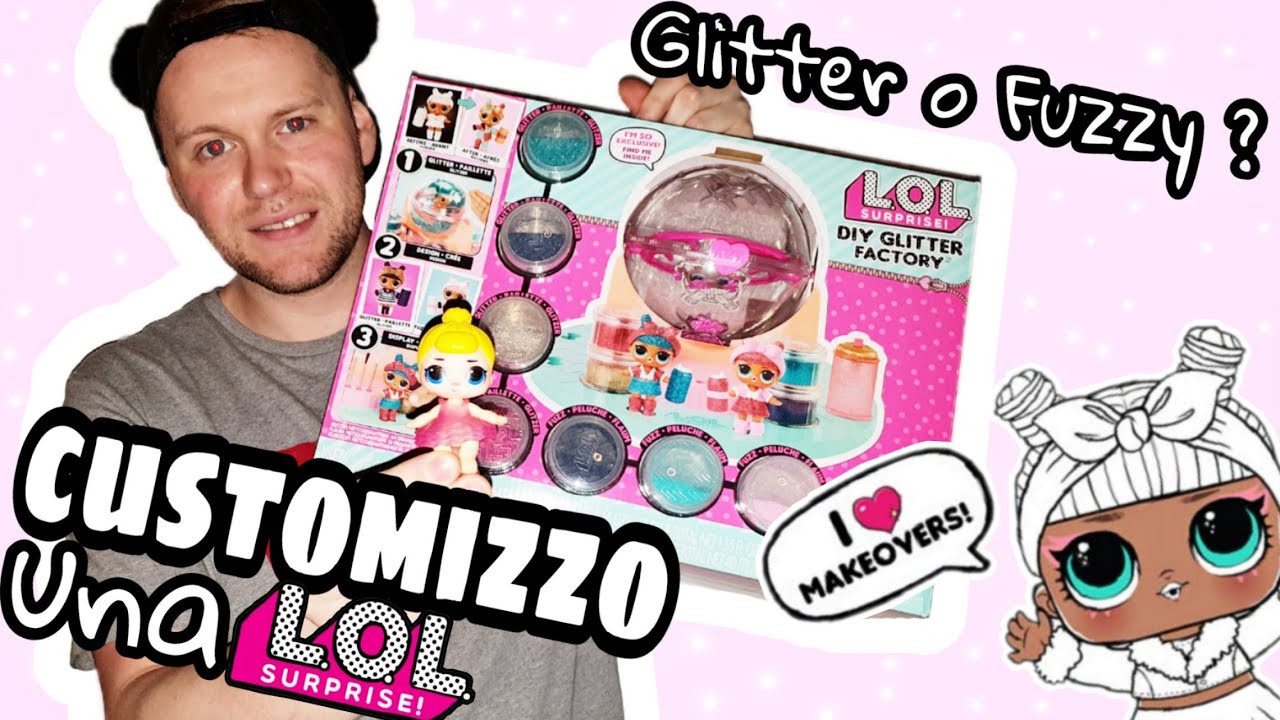 CUSTOMIZZO una LOL SURPRISE Limited Edition con la DIY GLITTER FACTORY ...