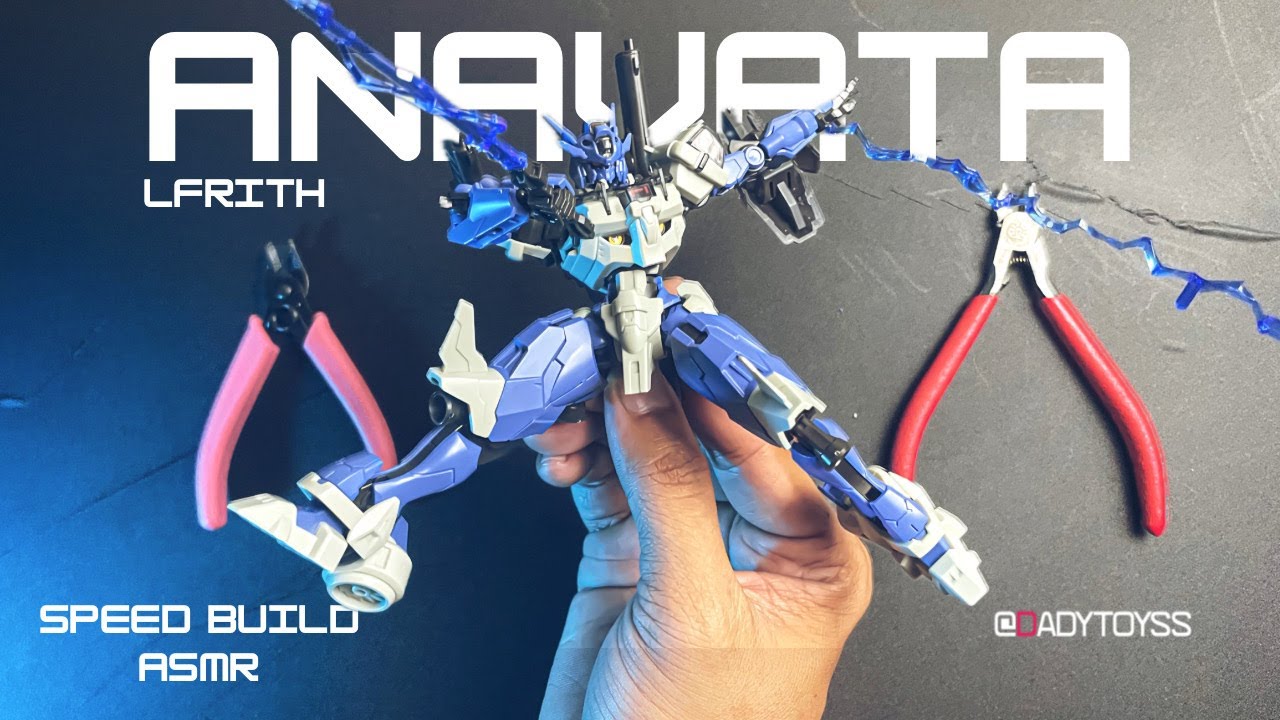 GUNDAM LFRITH ANAVATA | SPEED BUILD ASMR | BUILD GUNPLA | HG 1:144 ...