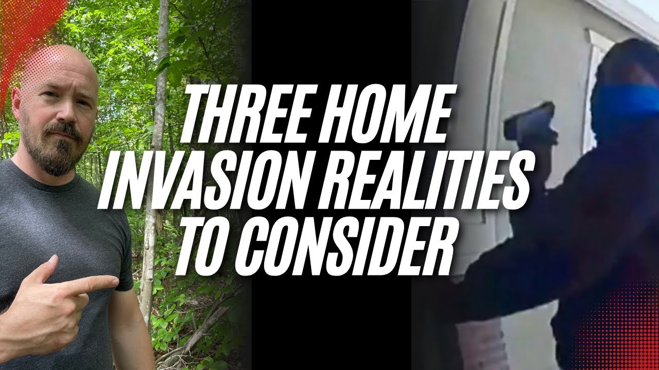 Three Home Invasion Realities Everyone Should Consider - YouTube