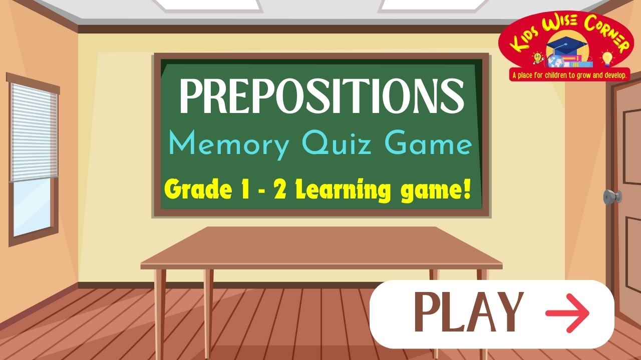 Prepositions Memory Quiz for Kids | Grade 1-2 Learning Game - YouTube