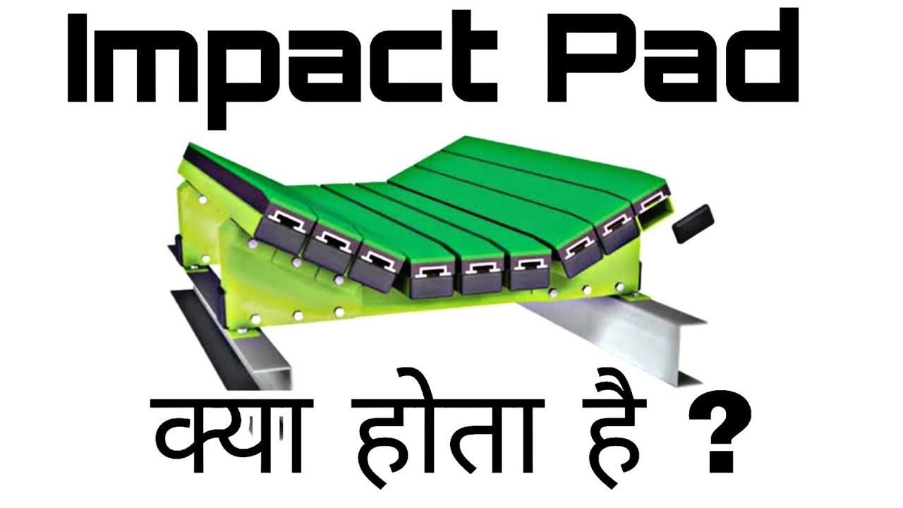 Conveyor Belt Impact Pad | Belt Conveyor Impact Pad - YouTube