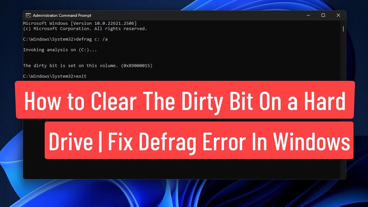 How to Clear the Dirty Bit on a Hard Drive | Fix Defrag Error In ...