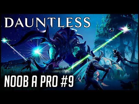 DAUNTLESS NOOB A PRO #9 Patrulha Atroz - YouTube