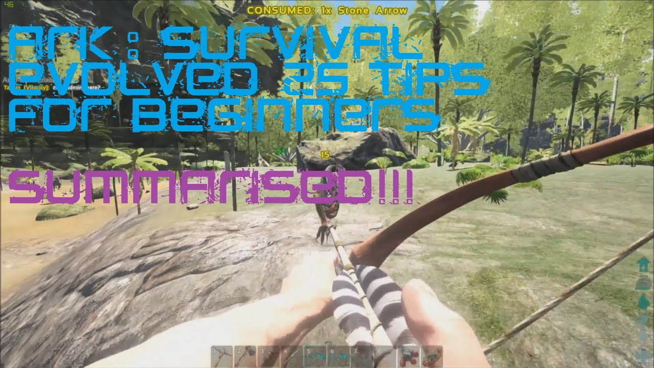 Ark Survival Evolved 25 Tips For Beginners Summarised Youtube