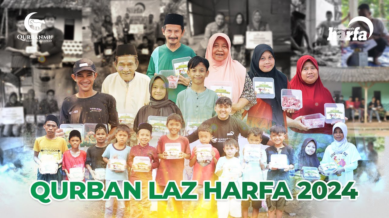 QURBAN LAZ HARFA TAHUN 2024 - YouTube