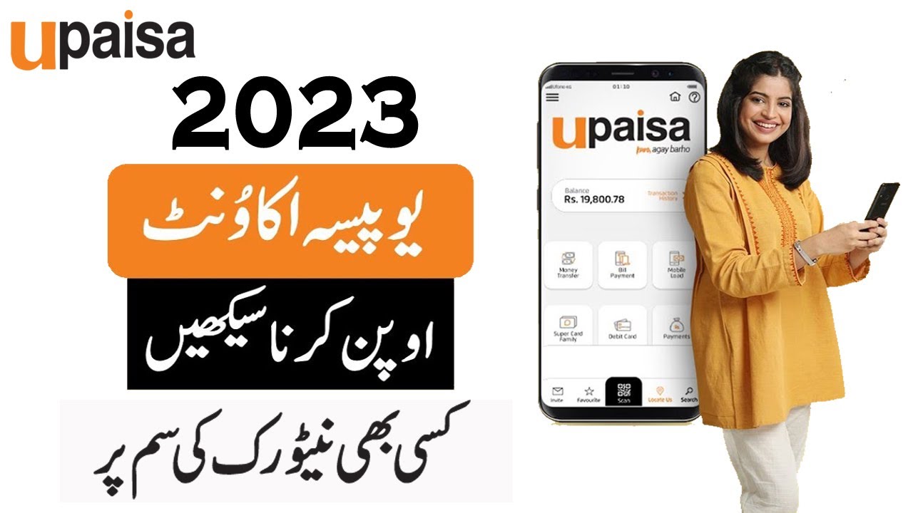 How to Create Upaisa Account 2023 | Upaisa Account Banane ka tarika ...