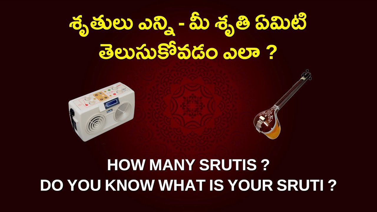 Shruthi Explanation - Carnatic Music-Lesson | Best Sruthi for Vocal ...