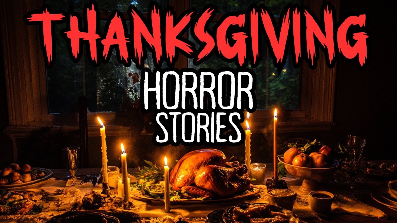3 Scary TRUE Thanksgiving Horror Stories - YouTube