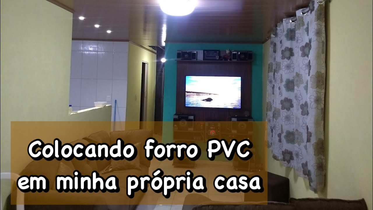 Passo a passo de como colocar forro PVC em casa. - YouTube