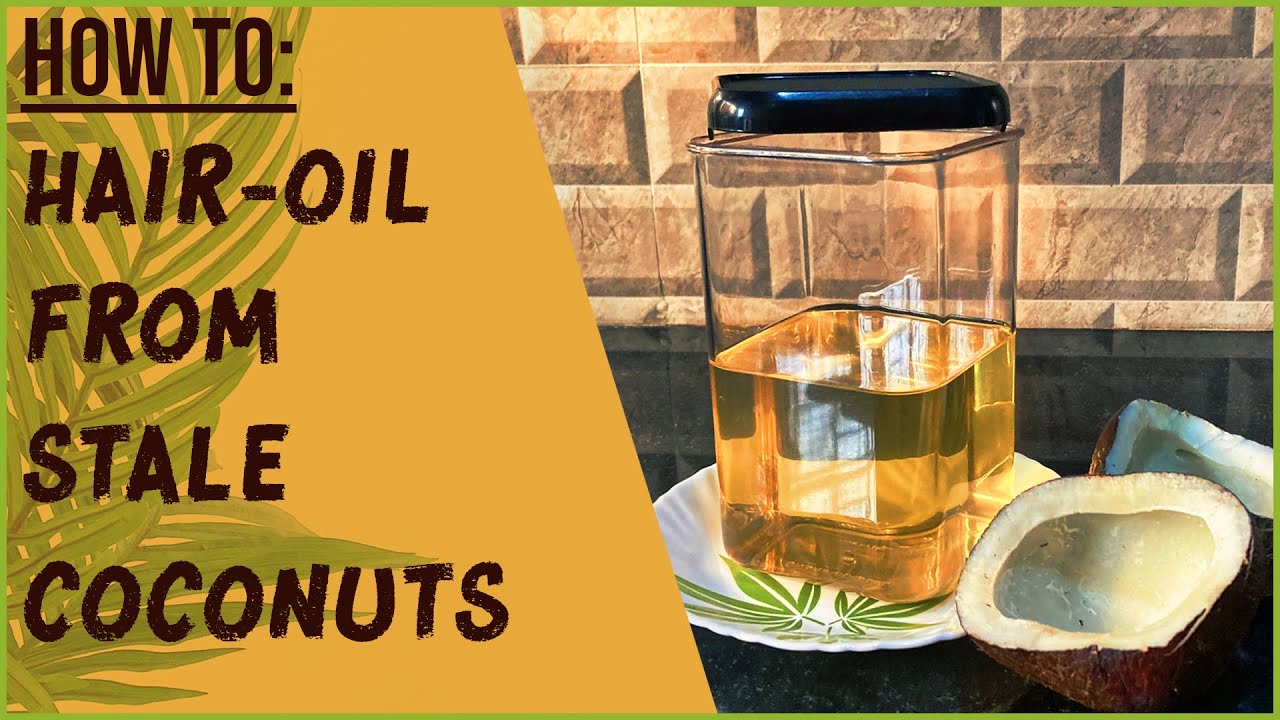 How to get Hair Oil from Stale Coconut - YouTube