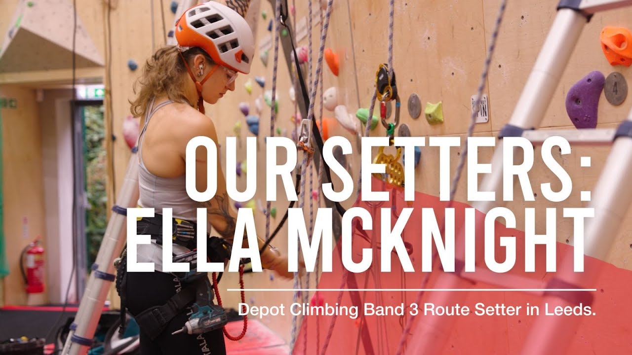 Depot Climbing Route Setters Ella McKnight - YouTube