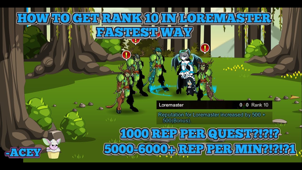 ~AQW~ How to get rank 10 LoreMaster Reputation | Fastest Way FOR MEM ...