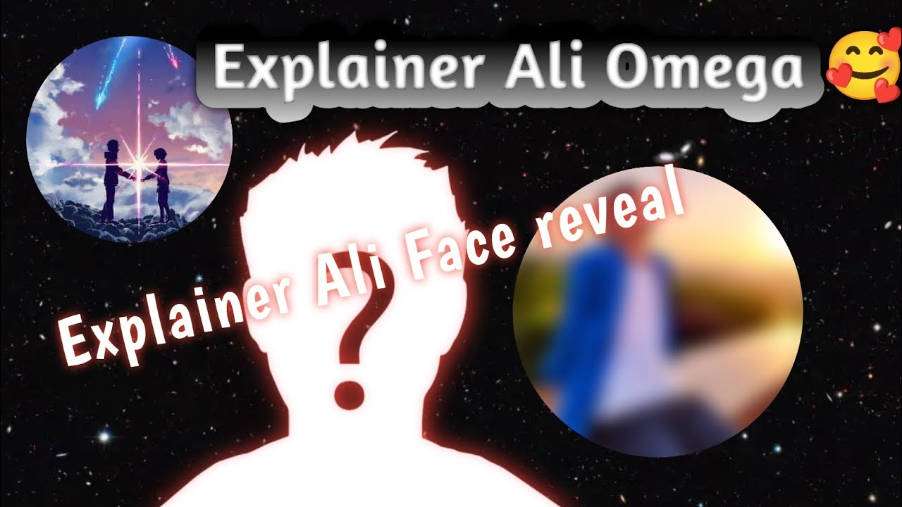 Explainer Ali Omega Face reveal 🥰 || @explaineralioffical - YouTube