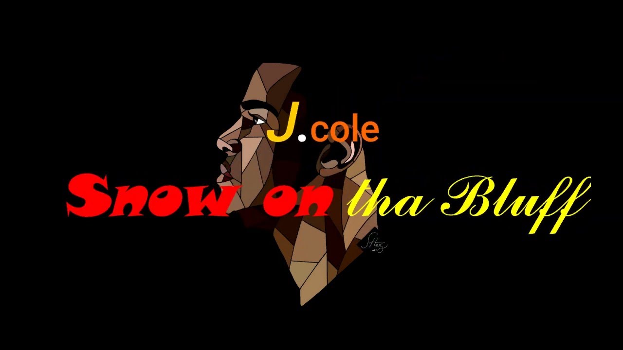 Snow on tha Bluff lyrics- J.COLE | AF - YouTube