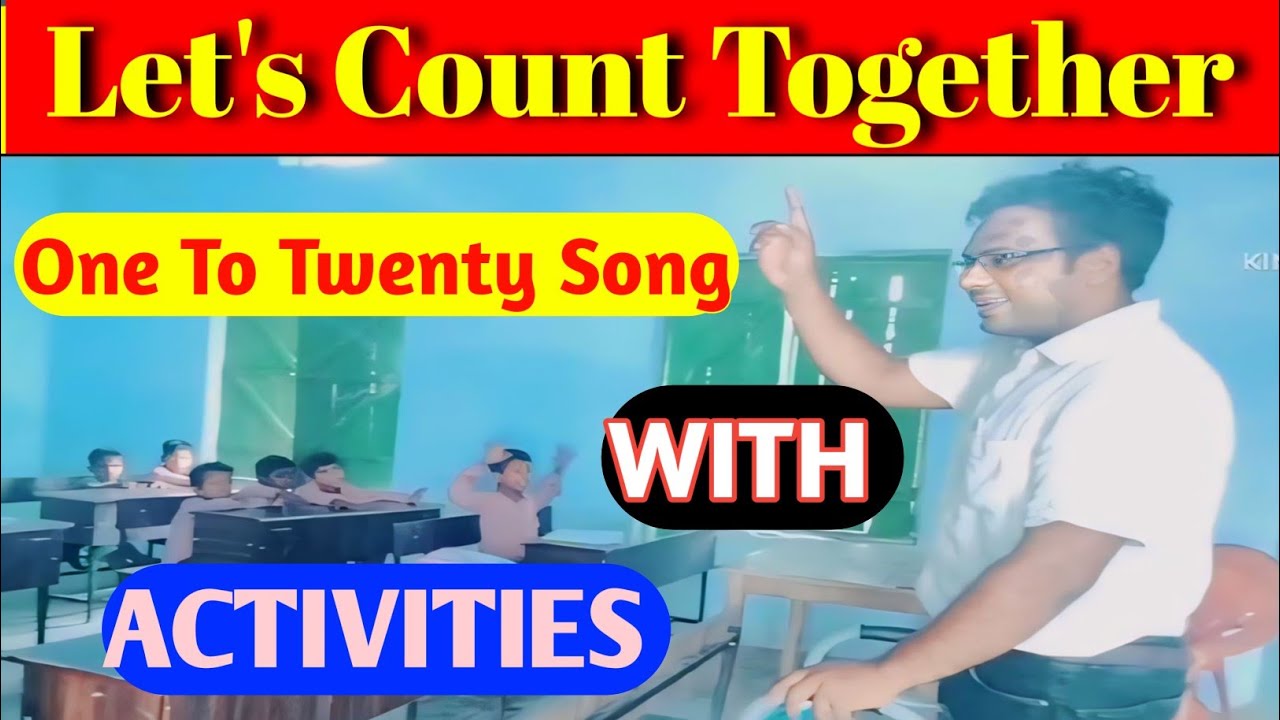 'Counting form One to Twenty' Activity/Let's Count Together/One to ...