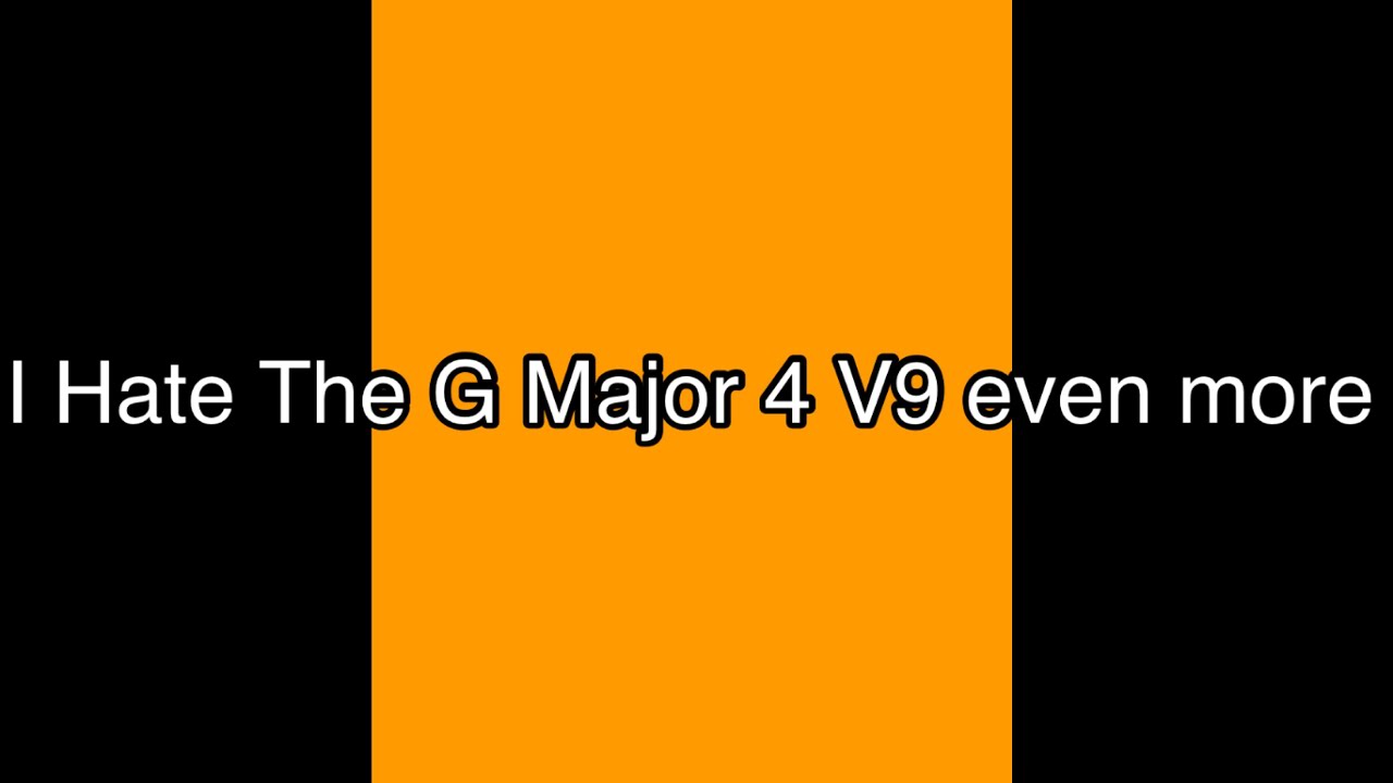I Hate The G Major 4 V9 even more vs @SMGTFL200 / TheSignaporeanVideoMaker DO NOT HACK - YouTube