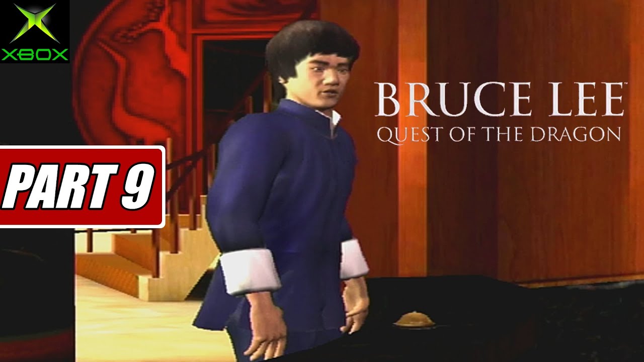Bruce Lee Quest of the Dragon Xbox Original Walkthrough Part 9 - YouTube