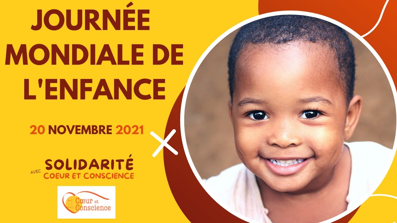 Journée Mondiale de l'Enfance 2021 - YouTube