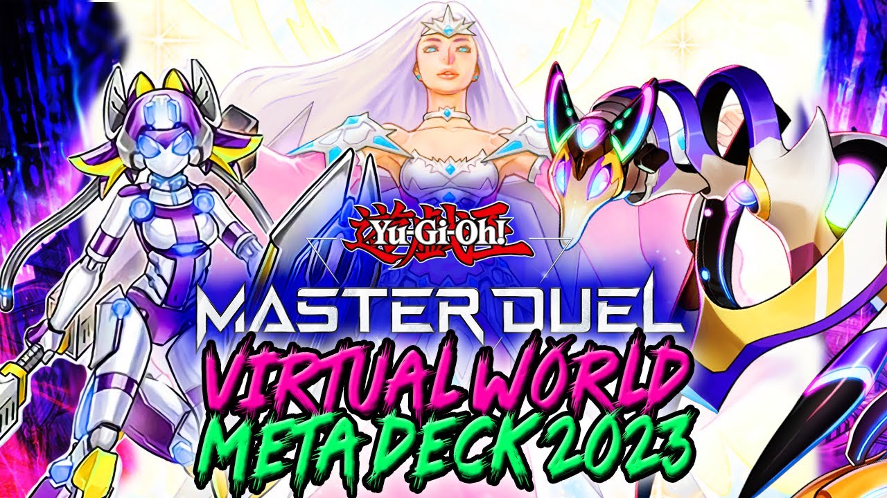 VIRTUAL WORLD Deck Master Duel 2023! NUEVO TIER? |Gameplays y Decklist. - YouTube
