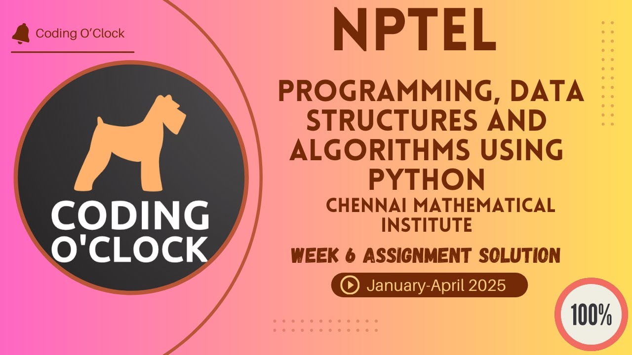 Programming Data Structures And Algorithms Using Python Week 6 9536