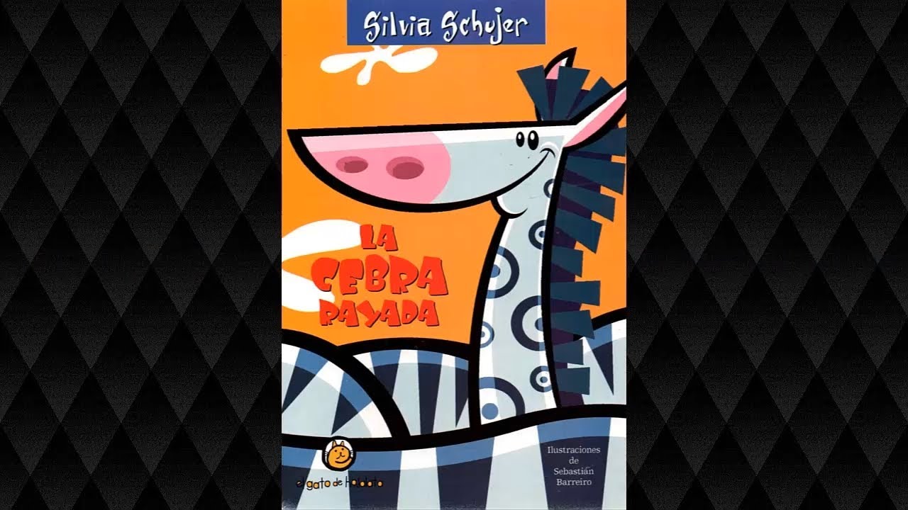 La cebra rayada - Silvia Schujer - YouTube