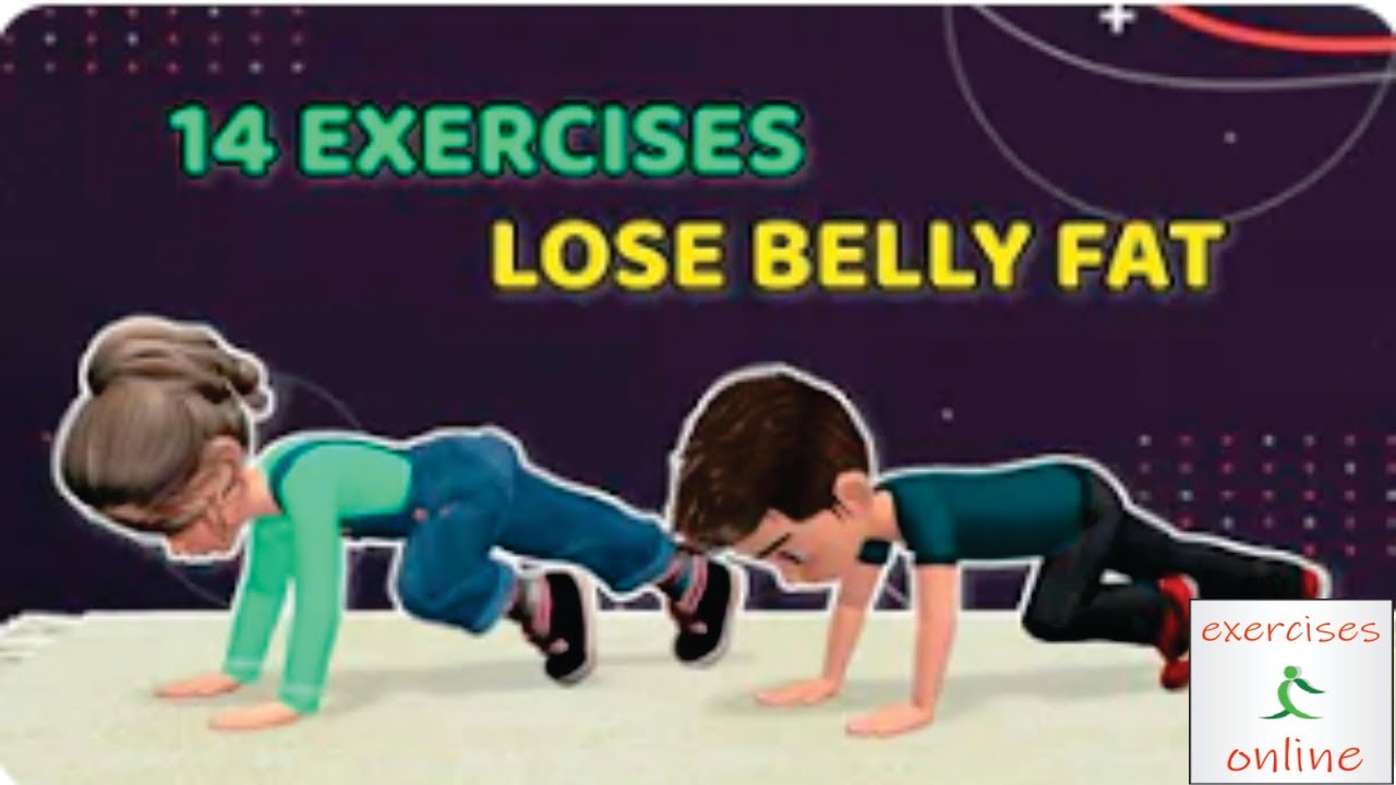 14 BEST EXERCISES TO LOSE BELLY FAT KIDS WORKOUT AT HOME/14 საუკეთესო ...