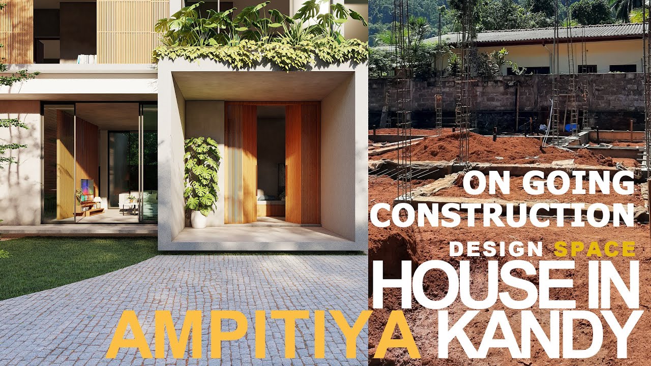ON GOING CONSTRUCTION OF KANDY HOUSE - YouTube