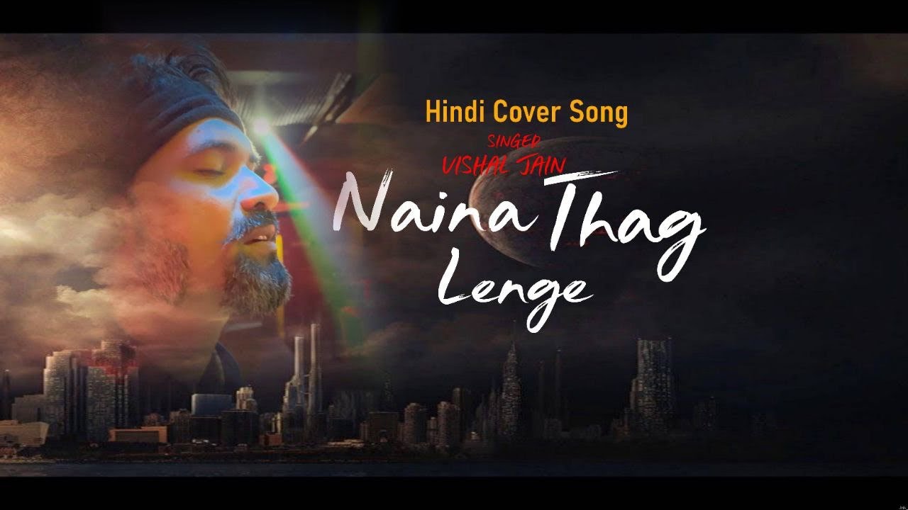 naina thag lenge cover | naina thag lenge - YouTube
