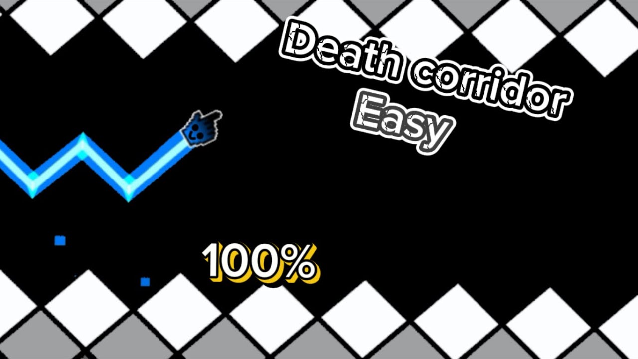 Death corridor easy 100% | Geometry Dash - YouTube