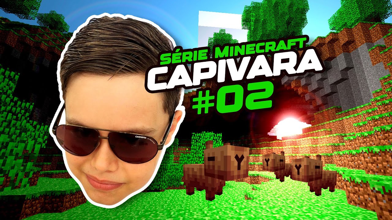 Série Minecraft Capivara #2 - YouTube