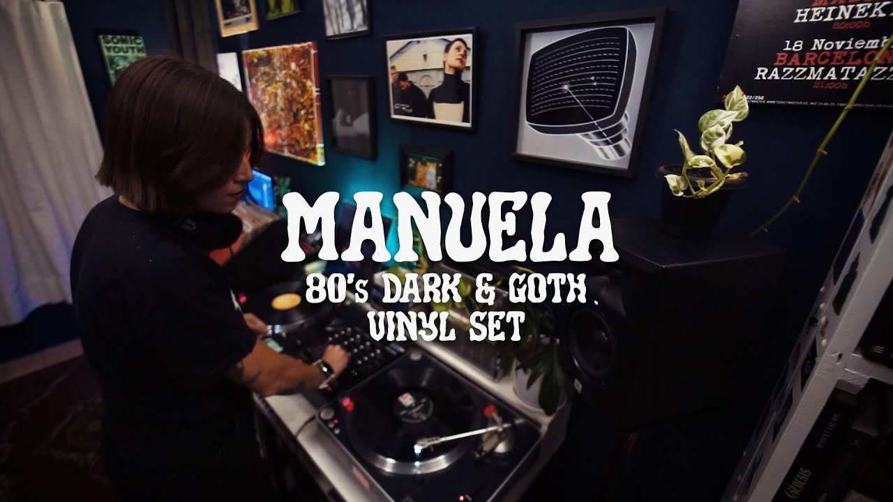 SESIONES LUGOSI | Manuela (80's Dark & Goth Vinyl Set) - YouTube