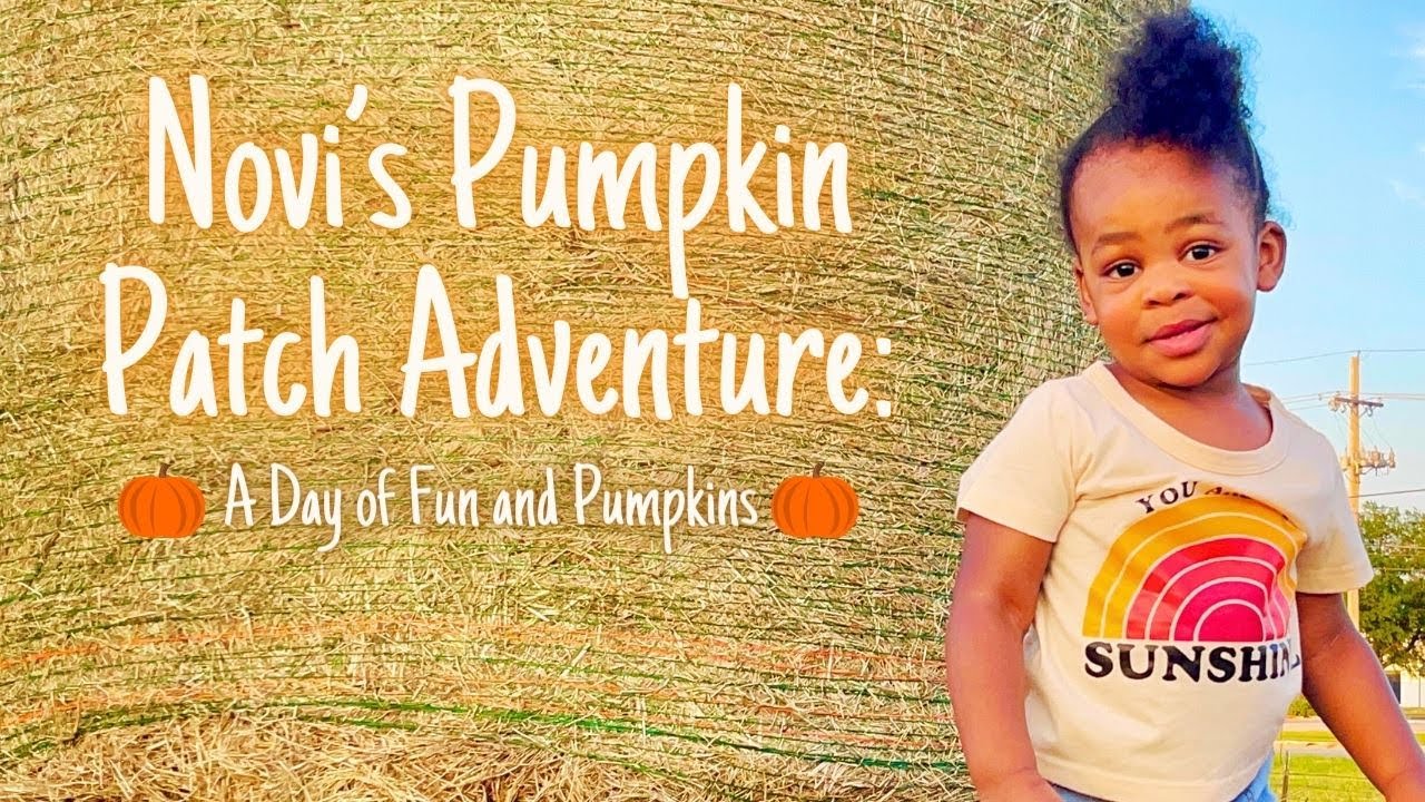 Novi's Pumpkin Patch Adventure: A Day of Fun and Pumpkins! 🧡 - YouTube