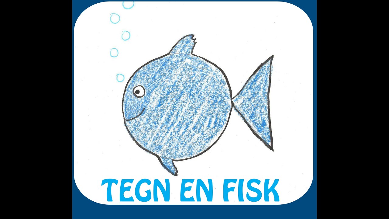 Fisk Lær at tegne niveau 1 - YouTube