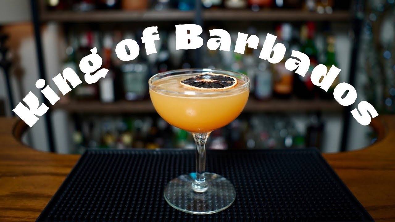 KING OF BARBADOS ★ The Perfect Hybrid Cocktail - YouTube