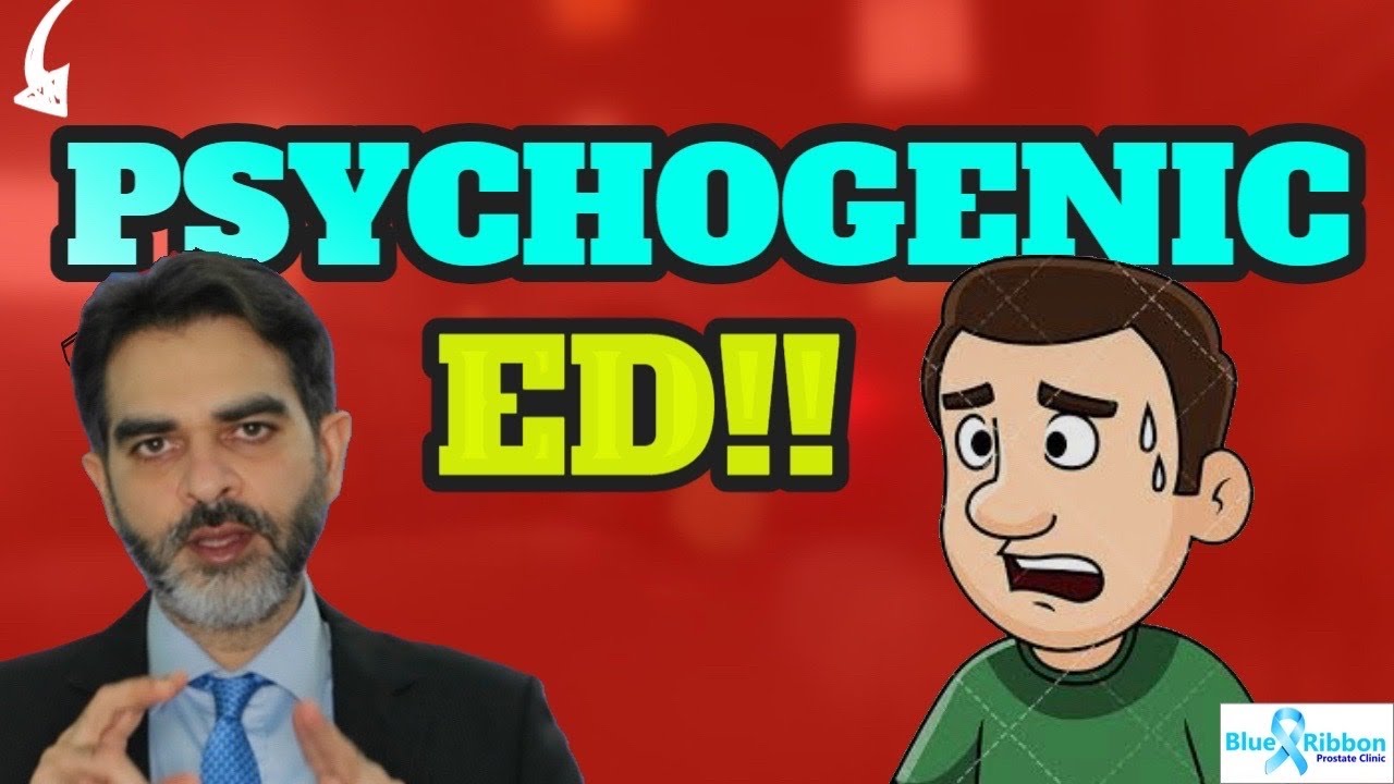 Psychogenic Erectile Dysfunction Treatment - YouTube