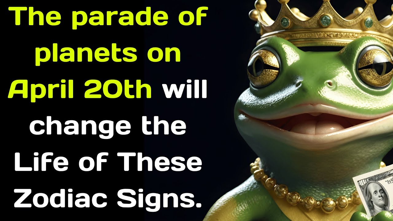The parade of planets on April 20th will change the Life of These ...