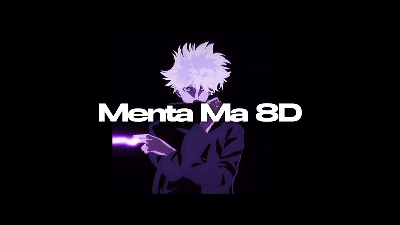 MENTA MA - 8D AUDIO - YouTube