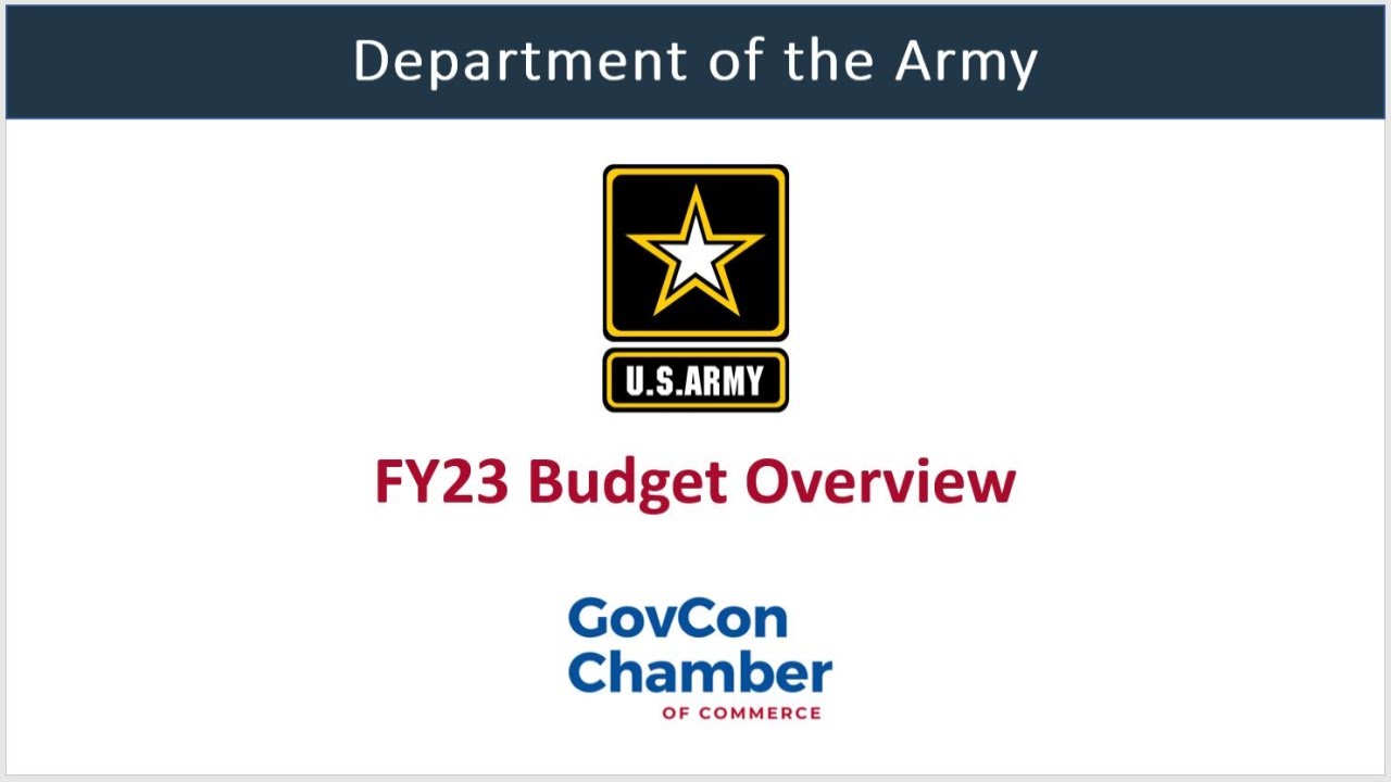 US Army FY23 Budget Review | Sales training for Government Contractors ...