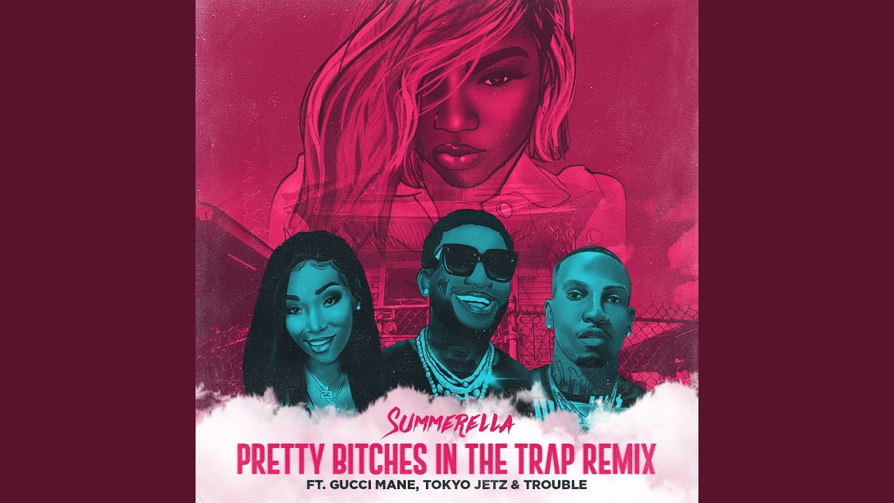 Pretty Bitches In The Trap (Extended Remix) - YouTube Music