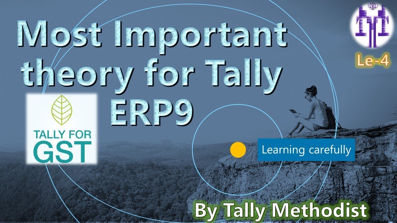 Most Important Theory Of Account In Tally Erp9 V6 4 In Hindi Le 4 most-important-theory-of-account-in-tally-erp9-v6-4-in-hindi-le-4