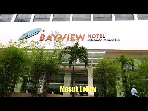 BayView Hotel Melaka - YouTube