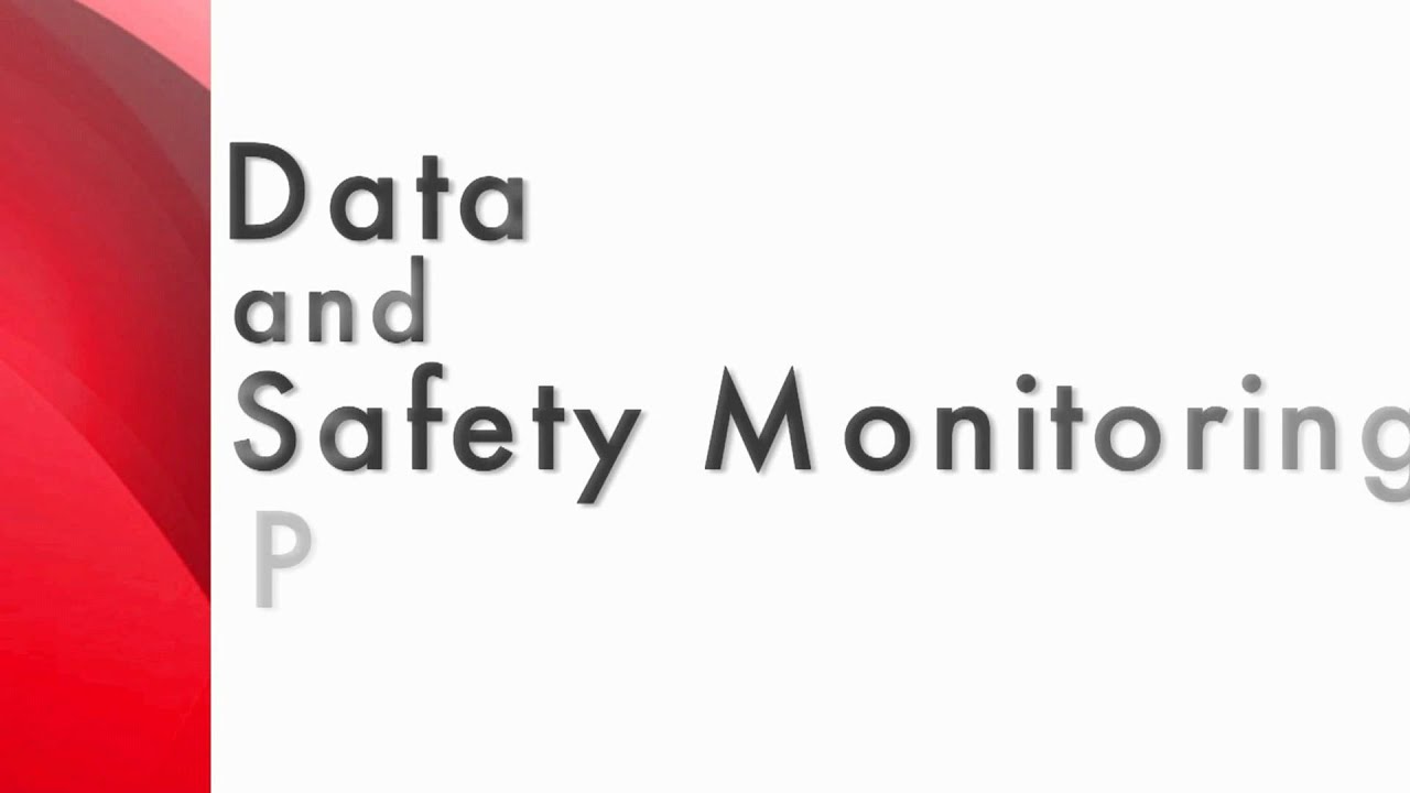 Data Safety Monitoring Plans - YouTube