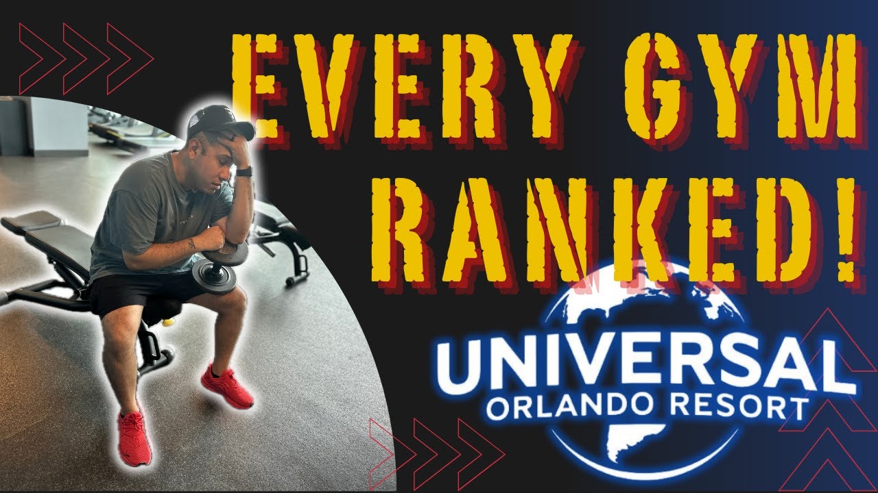 Rating Every Universal Orlando Resort Gym in 2024 | Value VS Premier ...