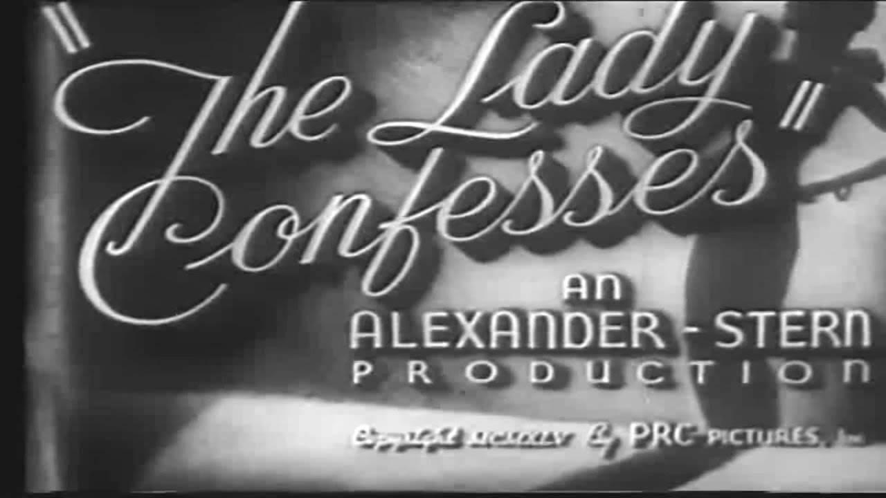 [한글자막] 여인의 고백 - The Lady Confesses 1945 | 자막 | 느와르 | 스릴러 - YouTube