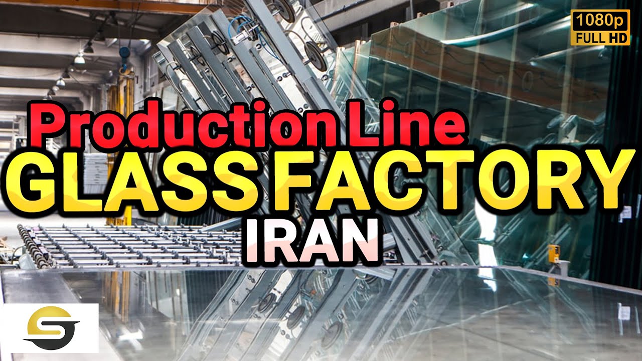 Production Line of Construction Glass Factory in Iran - YouTube