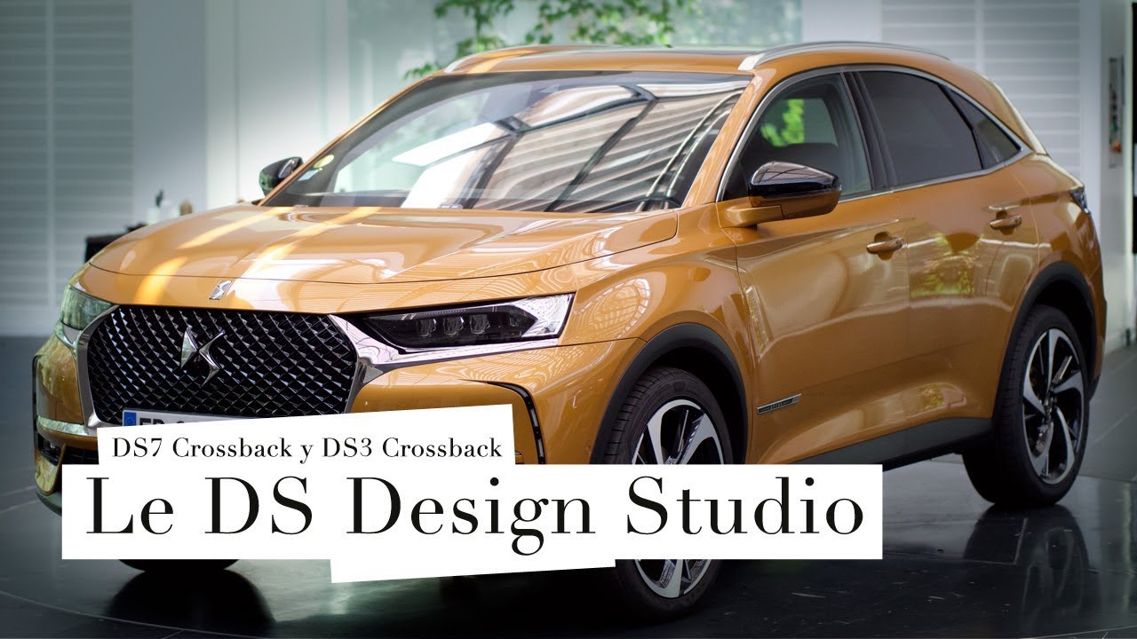 DS7 Crossback y DS3 Crossback: Le DS Design Studio - YouTube