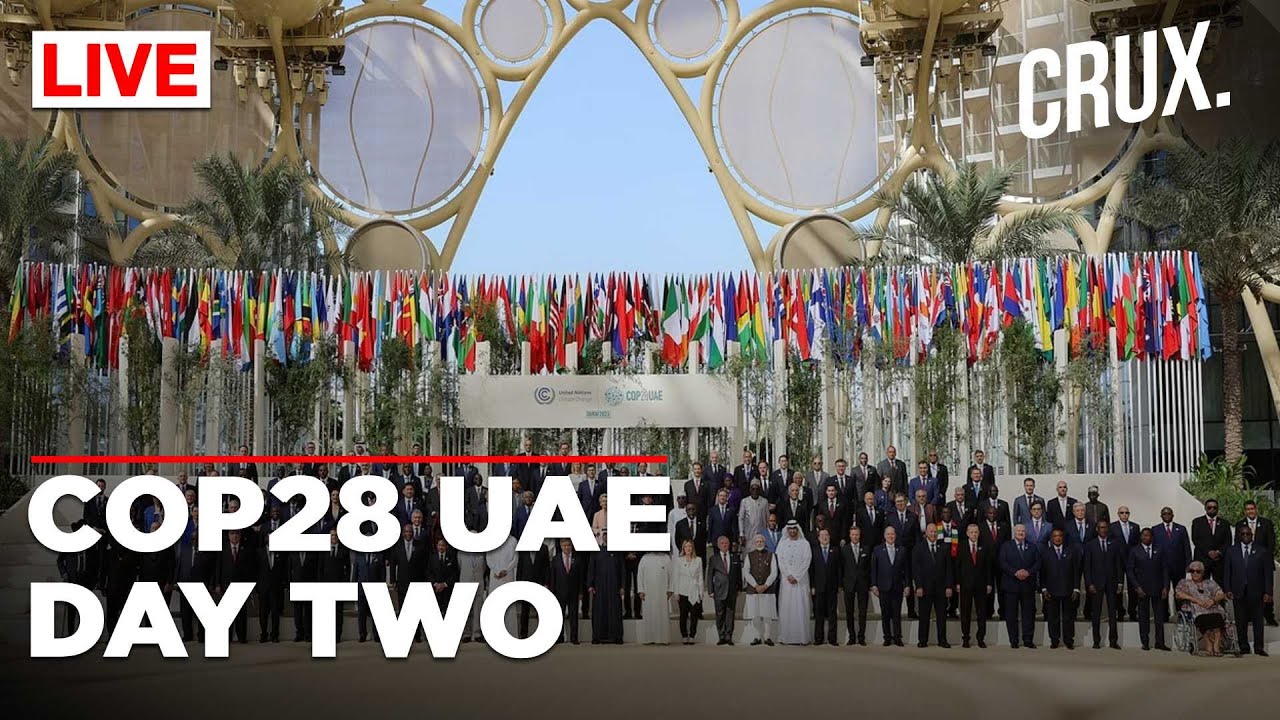COP28 Live | World Leaders Attend Second Day Of UN Climate Change ...