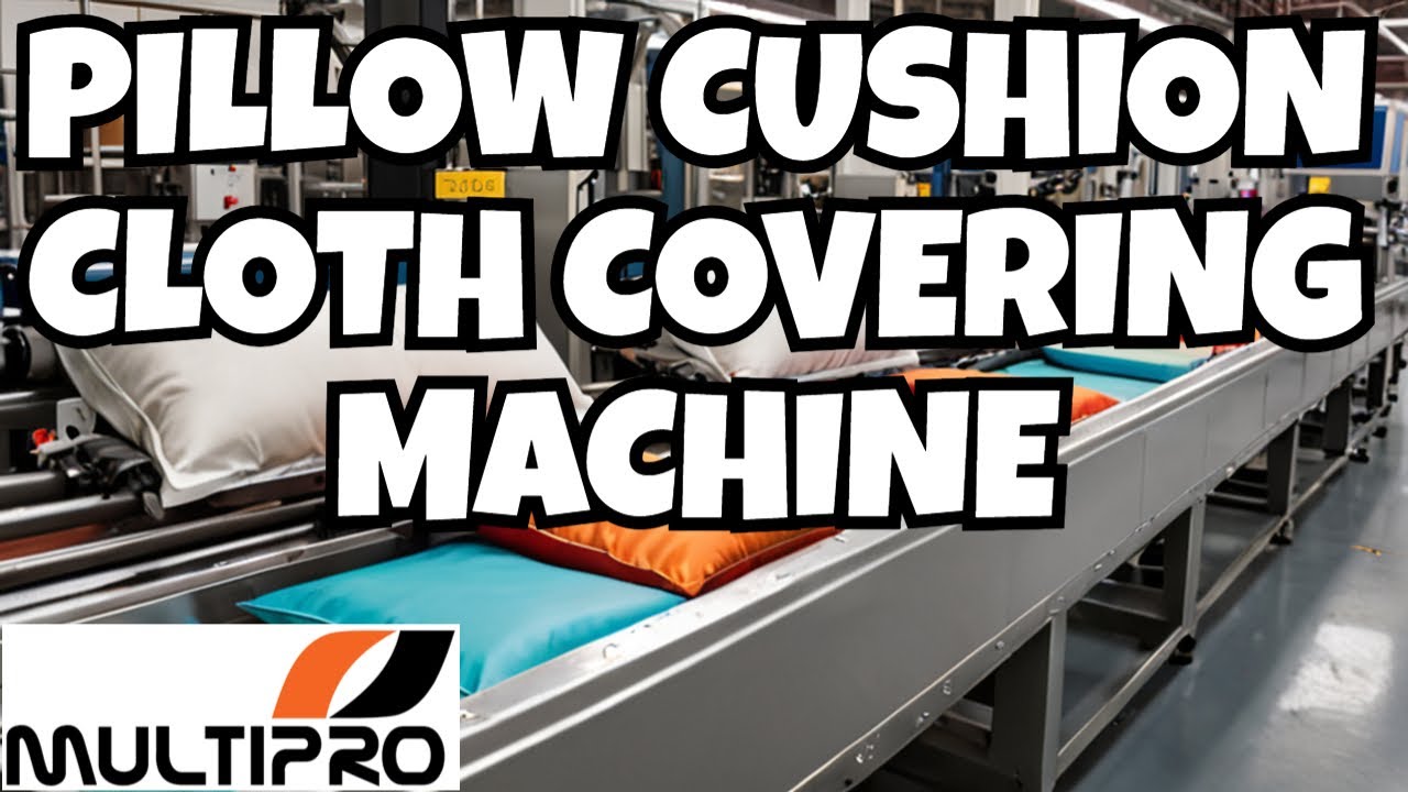 Latex Pillow Cover Pack and Bagging Machine - YouTube