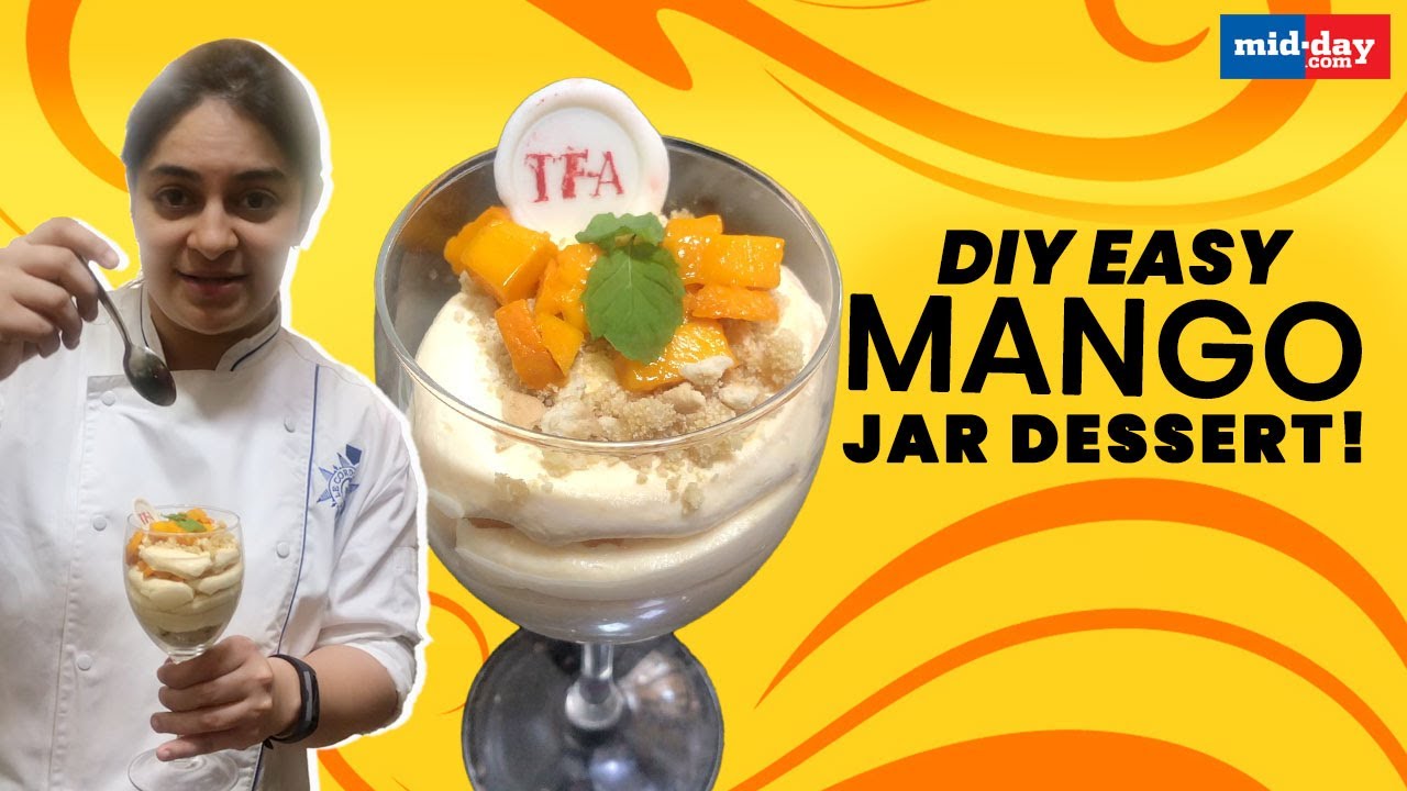 Easy Mango jar dessert recipe | Easy To Cook Recipes | DIY Lockdown ...