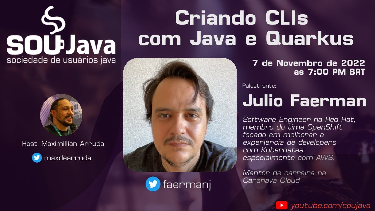 SouJava Talks: Criando CLIs com Java e Quarkus com Julio Faerman - YouTube